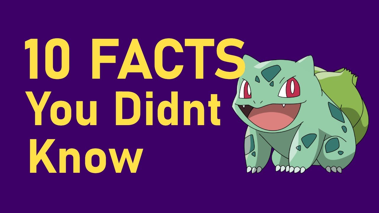 10 Bulbasaur facts You Didn't Know | 10 Facts | Pokemon Facts # ...