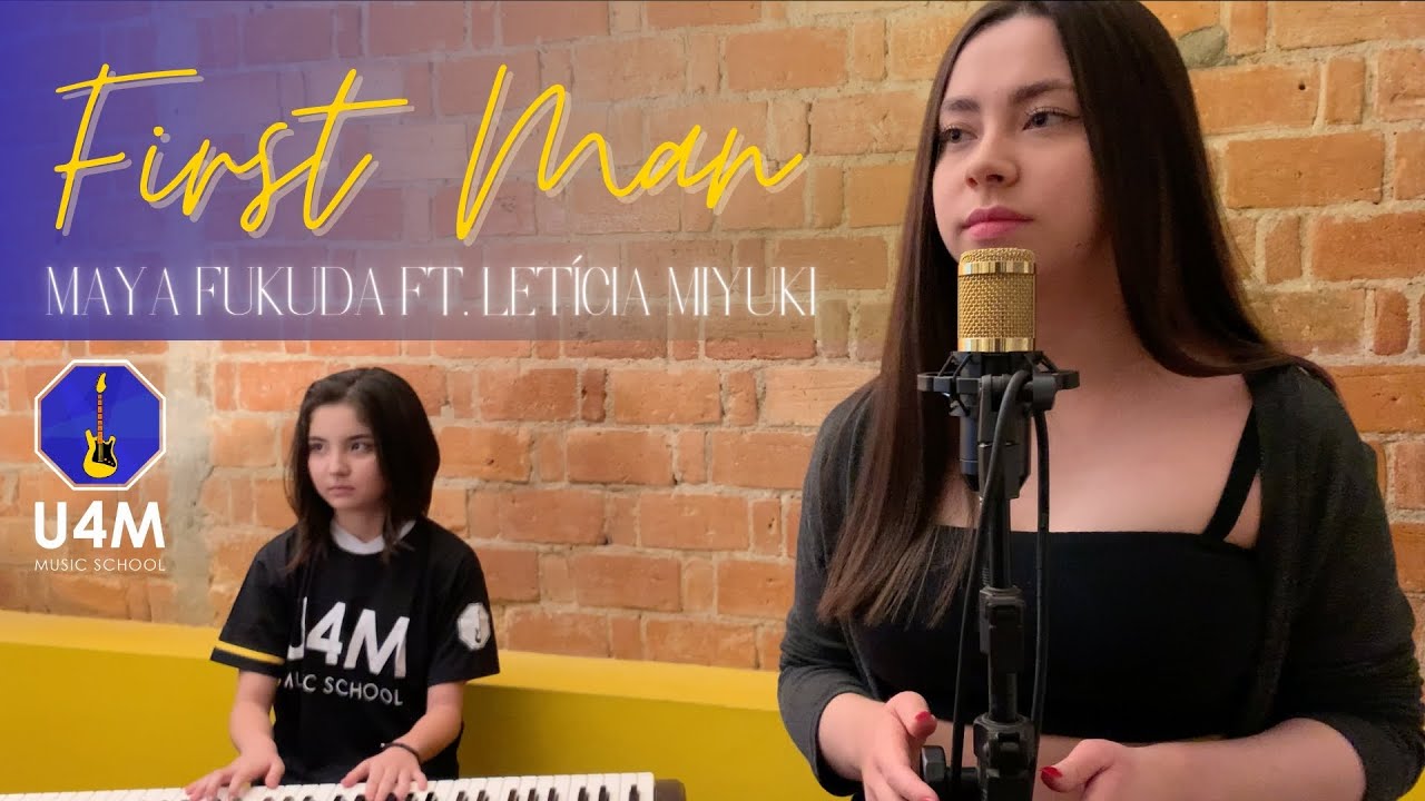 First Man (Camila Cabello) | Maya Fukuda Ft. Letícia Miyuki | U4M Music ...