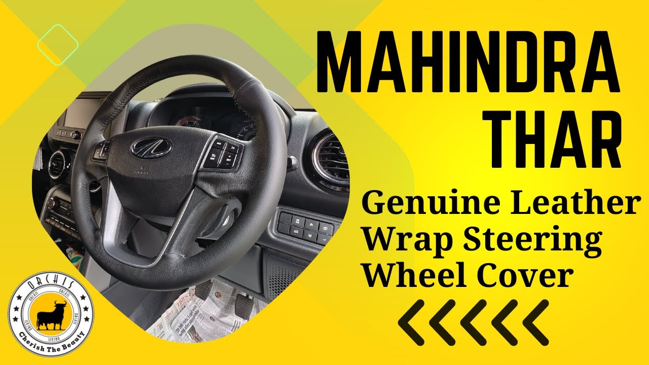 Mahindra Thar Genuine Leather Wrap Steering Wheel | Superb Fitting ...