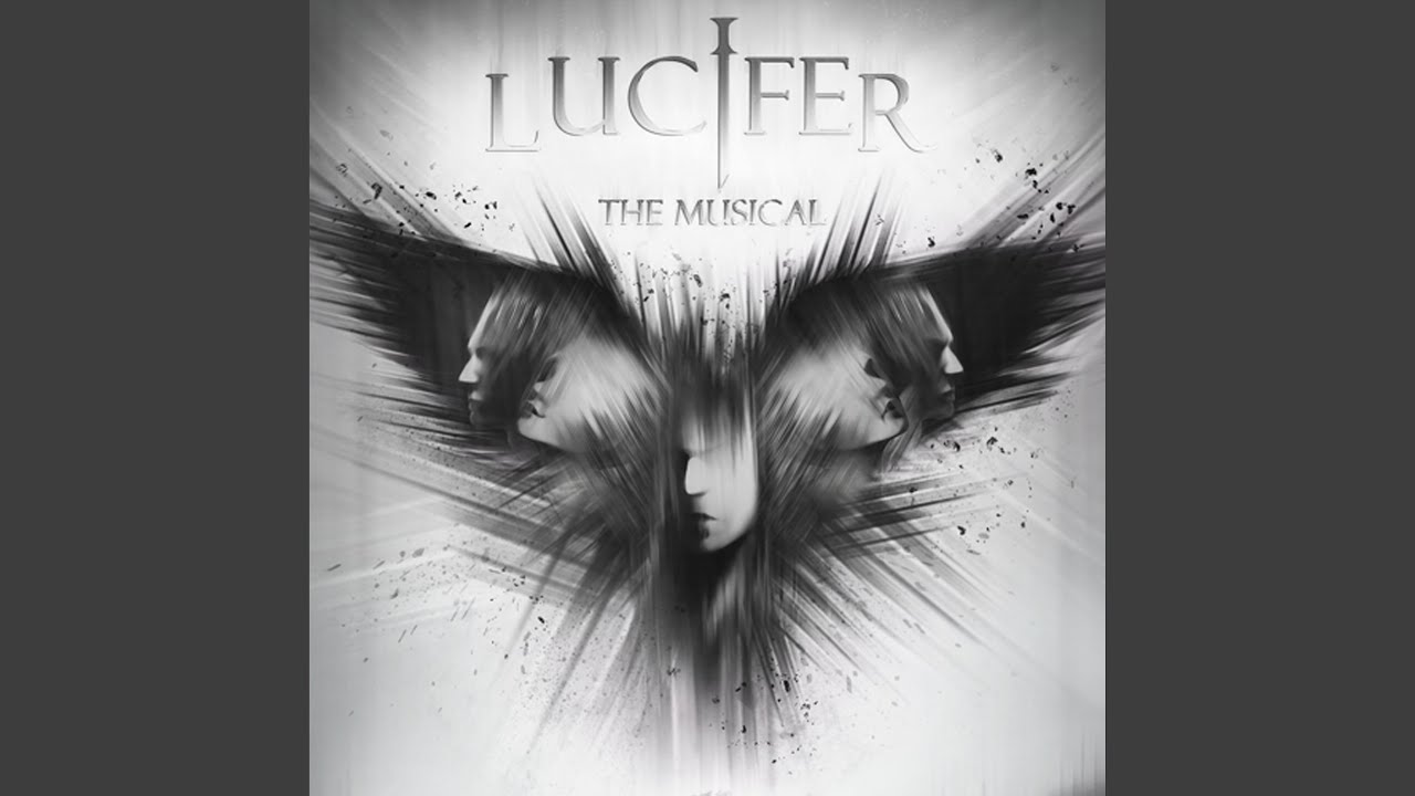 Lucifer The Musical - YouTube