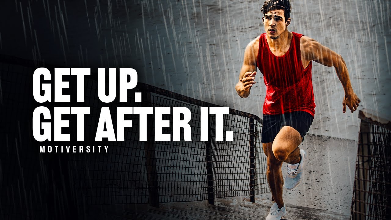 GET UP, GET AFTER IT, NO MORE EXCUSES - Powerful Motivational Speech ...