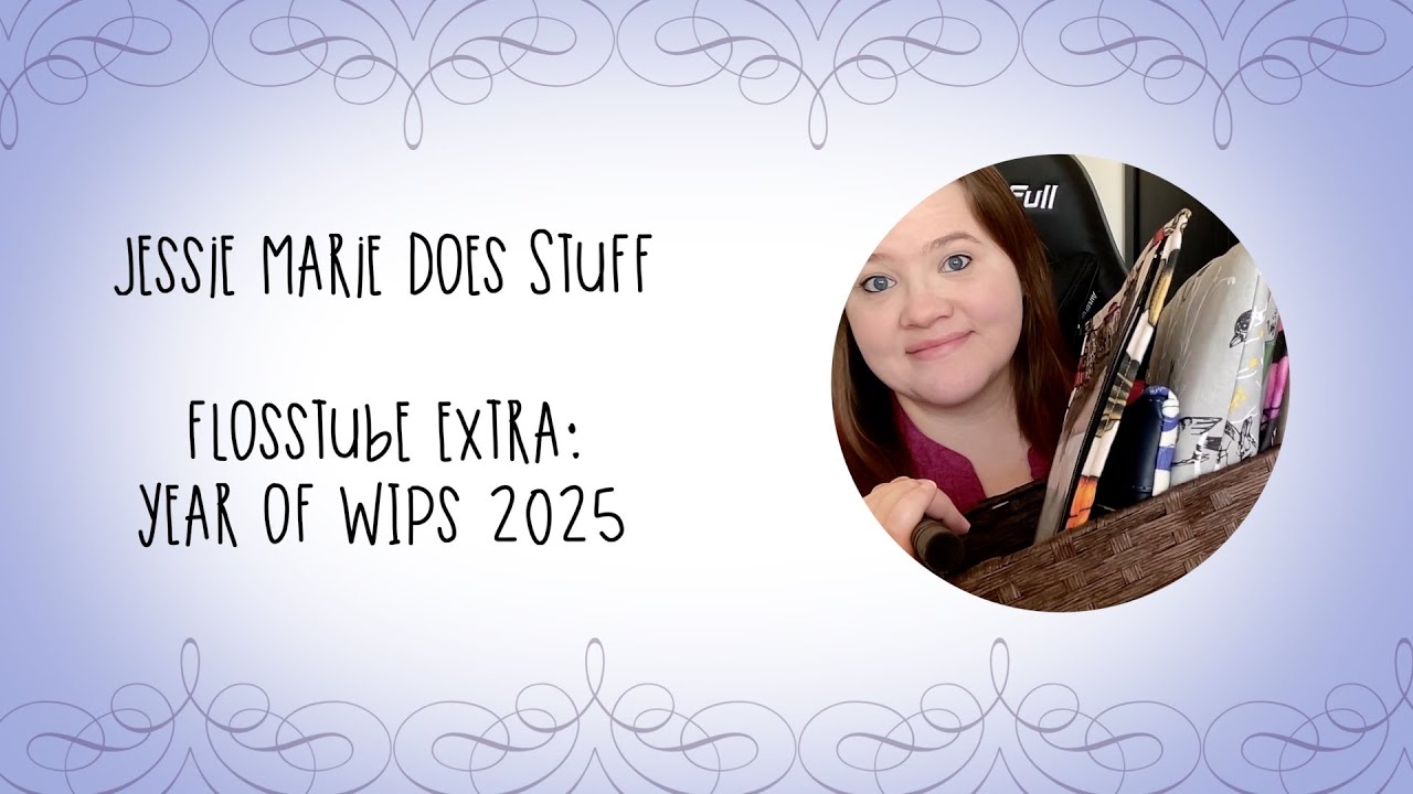 FlossTube Extra: Year of WIPs 2025 - YouTube