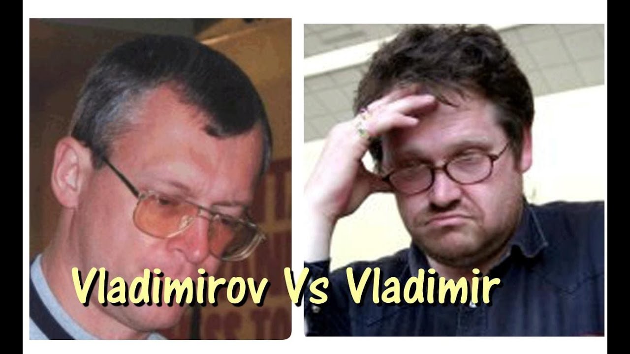 Vladimirov vs Vladimir | #chess #ajedrez #sahibsinghchess #chesslovers ...