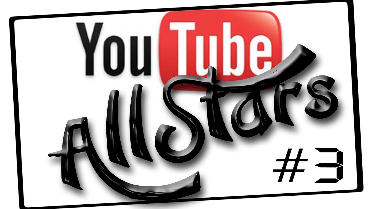 Youtube Allstars #3 feat. Letsreadsmallbooks,Gotti255,Smokiing81 ...