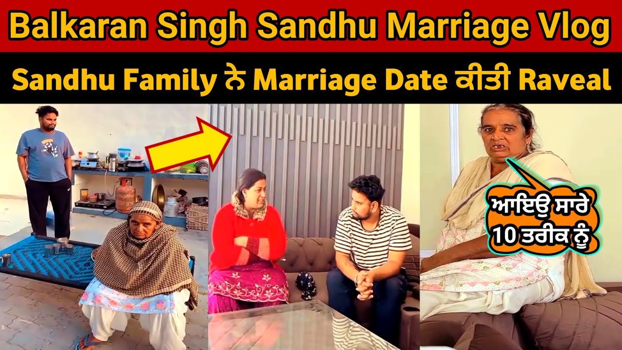 Balkaran singh sandhu marriage date reveal🥰 | Sandhuhoni22 Marriage Vlog | Gursharn singh ...