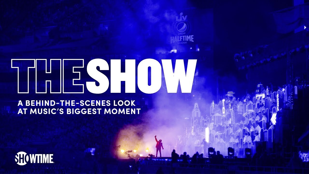The Weeknd - THE SHOW Documentary Film (2021) | SHOWTIME - YouTube