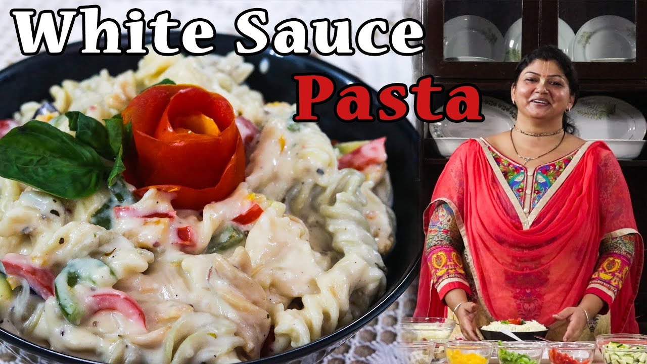 Yummy White Sauce Pasta | टेस्टी पास्ता घर बैठे बनाये | Satvik Rasoi ...