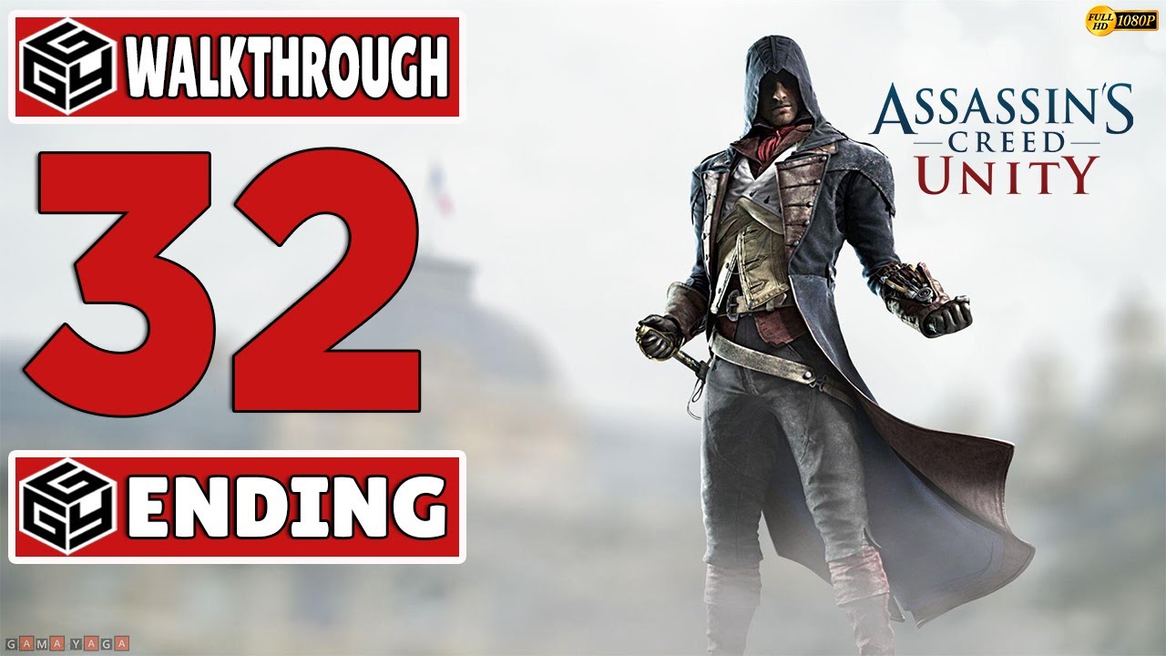 ASSASSIN'S CREED UNITY ENDING GAME %100 SYNC - GAME FINAL - THE TEMPLE ...