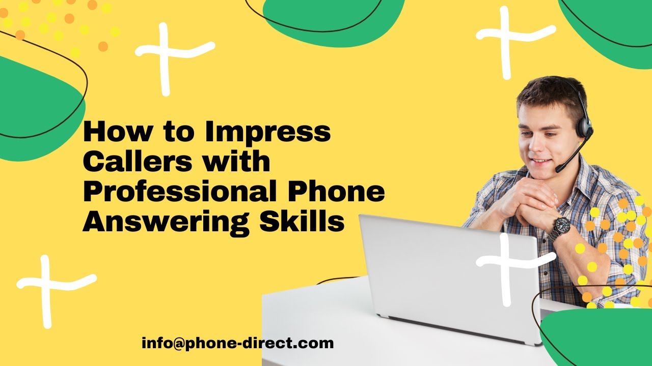 How to Impress Callers with Professional Phone Answering Skills - YouTube