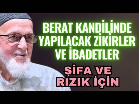 Berat Kandilinde Yapılacak Zikirler ve İbadetler: Elem, Keder, Şifa ve Rızık İçin - Ahmet Tomor Hoca
