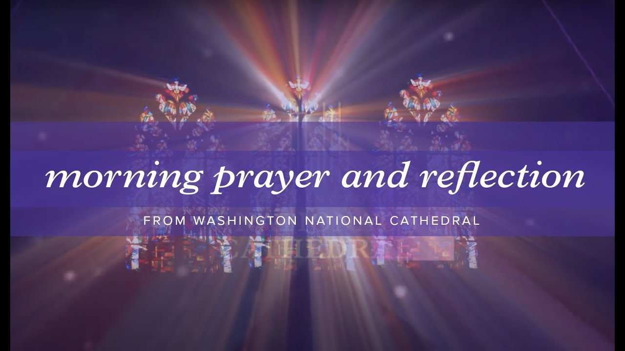 12.01.22 Morning Prayer: Remember, Reflect, Resolve - YouTube