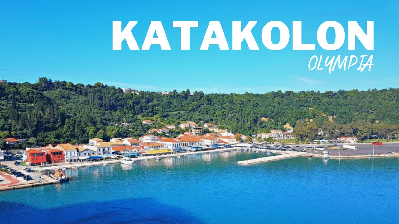 KATAKOLON, Olympia Greece | 4K City Walking Tour - YouTube