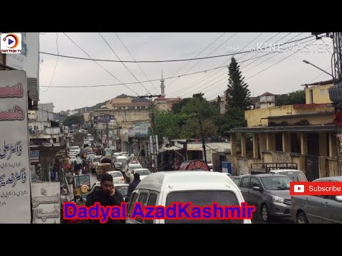 Routine day at dadyal | dadyal azadkashmir | traffic in dadyal | dadyal ...