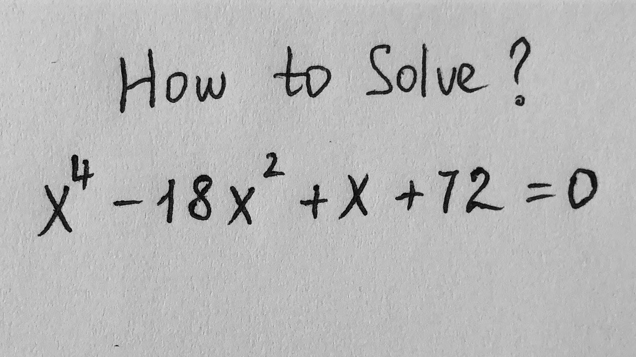 Canadian Math Olympiad Problem | Fourth Degree Equation | Using the ...