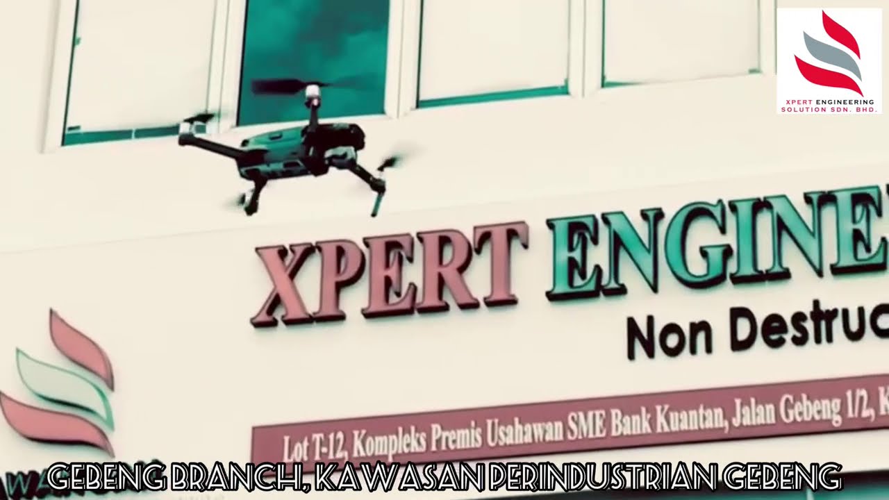 Xpert Gebeng Branch - Xpert Engineering Solution Sdn Bhd | NDT Inspection Malaysia - YouTube