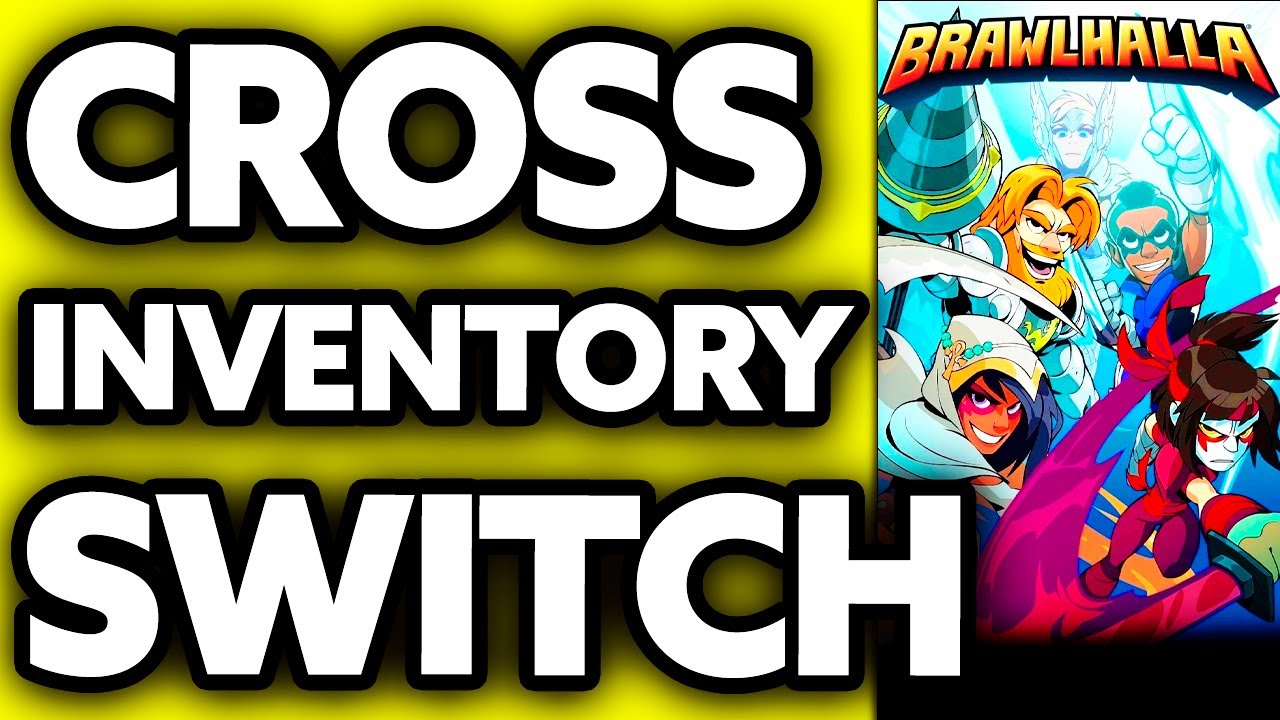 How To Cross Inventory Brawlhalla Switch (2025) - YouTube
