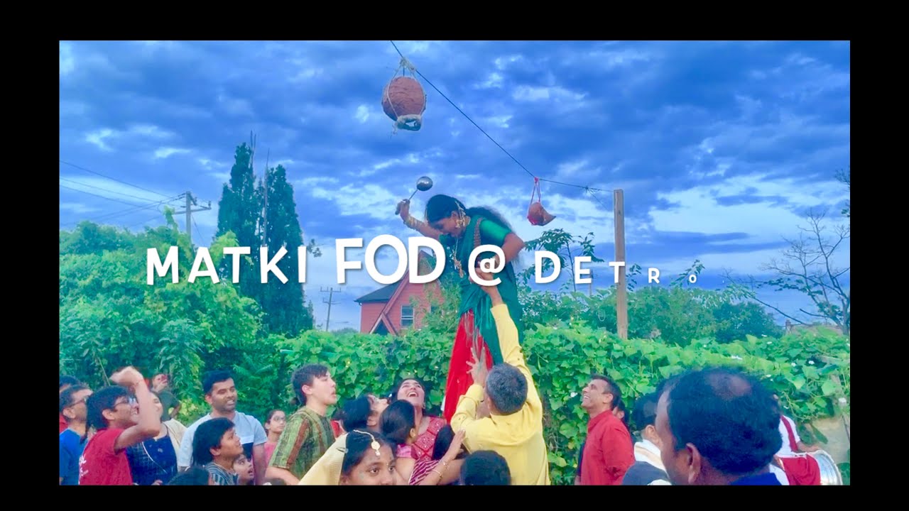DAHI HANDI - MATKI FOD CELEBRATION | IN DETROIT - YouTube