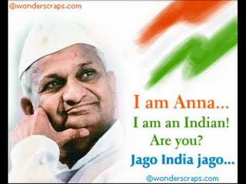 Main Anna Hoon - Rajesh Lakhorkar & Nirbhay Kashyap.wmv - YouTube