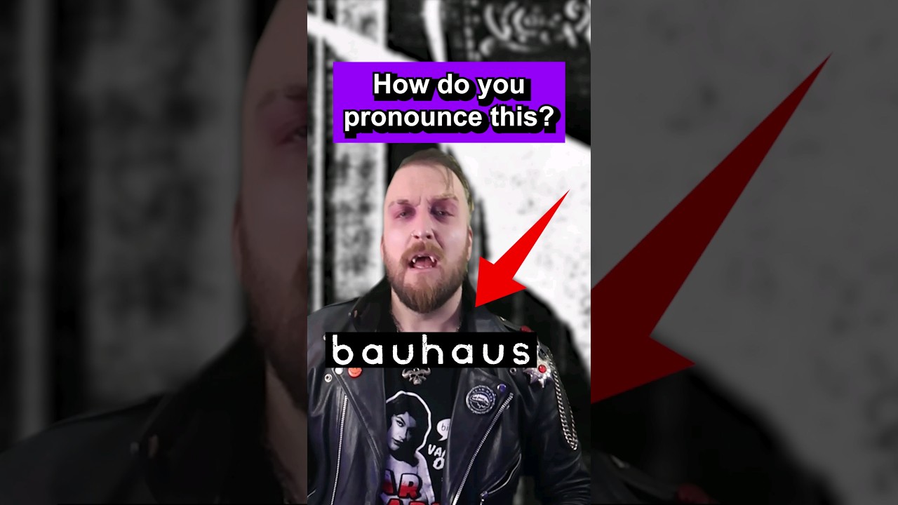 how to pronounce BAUHAUS 👉 bow...house ⚰️🦇 UNDEAD UNDEAD UNDEAD #goth # ...