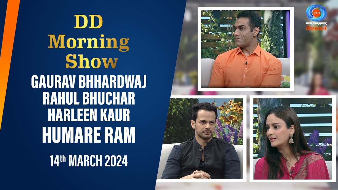 DD Morning Show | Gaurav Bhhardwaj | Rahul Bhuchar | Harleen Kaur ...