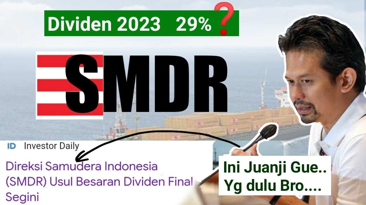 Analisa Dividen SMDR 2023 - YouTube