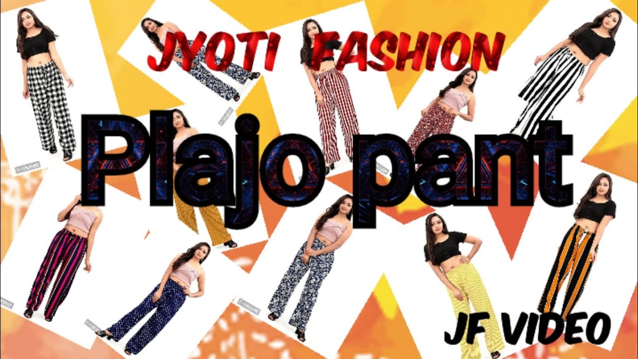 JYOTI FASHION Plajo pants jf video thank you all for watching my video ...