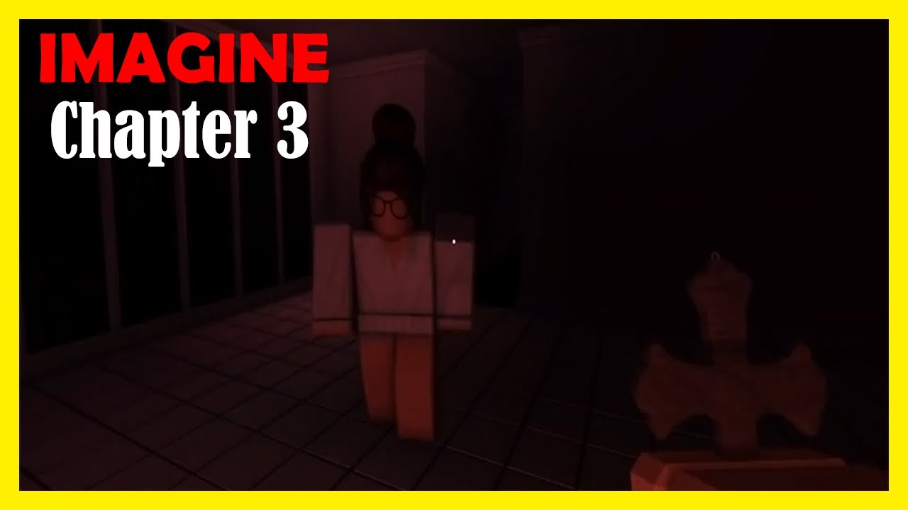 Mary's Chapter | Roblox IMAGINE (Chapter 3) - YouTube