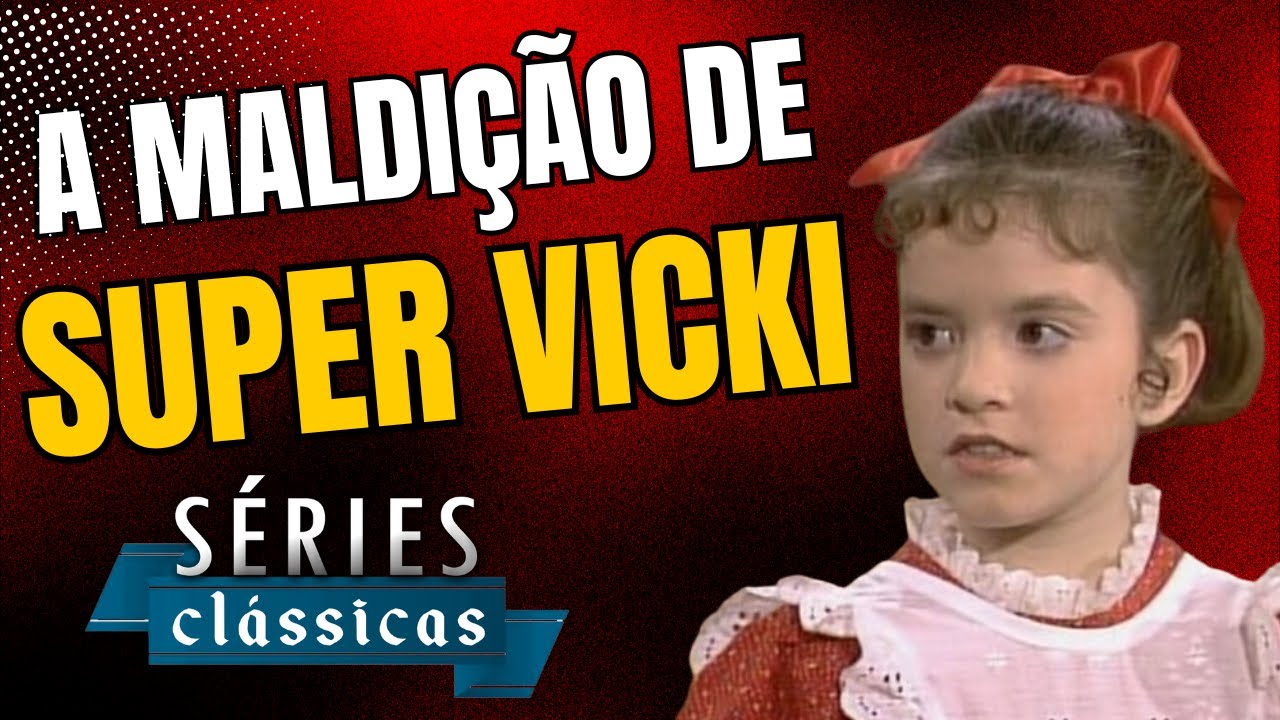 SUPER VICKI - TUDO SOBRE A SÉRIE ( SÉRIES CLÁSSICAS ) - YouTube