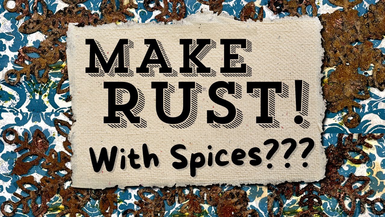 Make Rust! With spices from your kitchen??? - YouTube