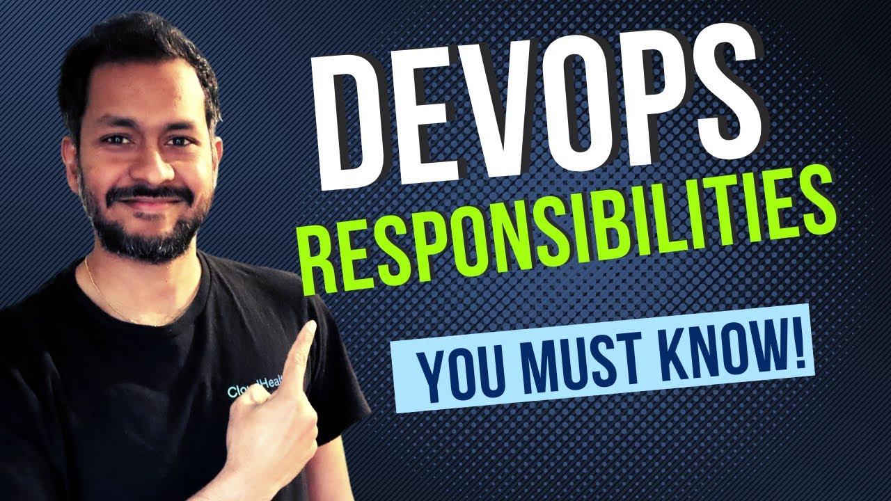 DevOps Responsibilities you should know - QuadExcel.com