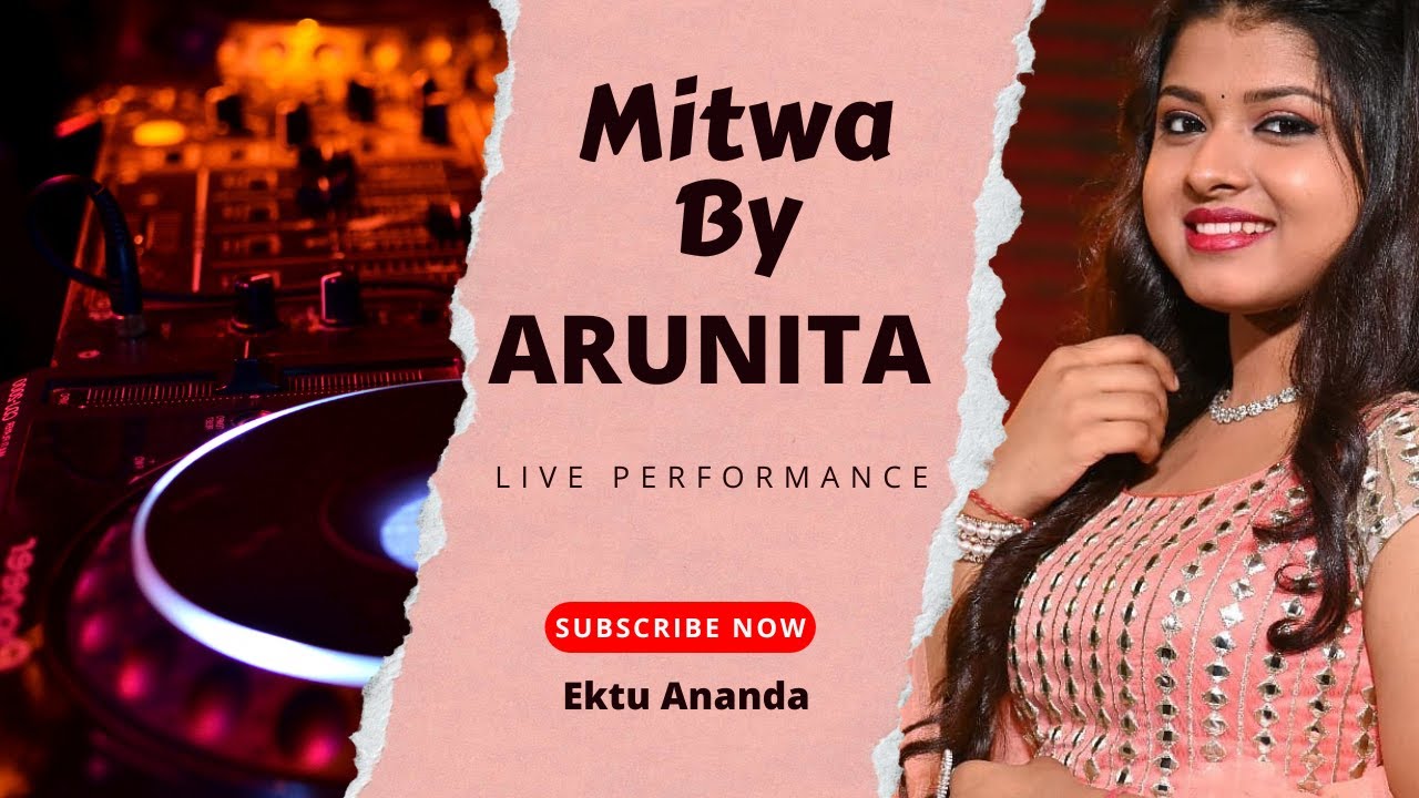 Mitwa By Arunita Kanjilal || Arunita Kanjilal in Kolkata || HD Quality ...