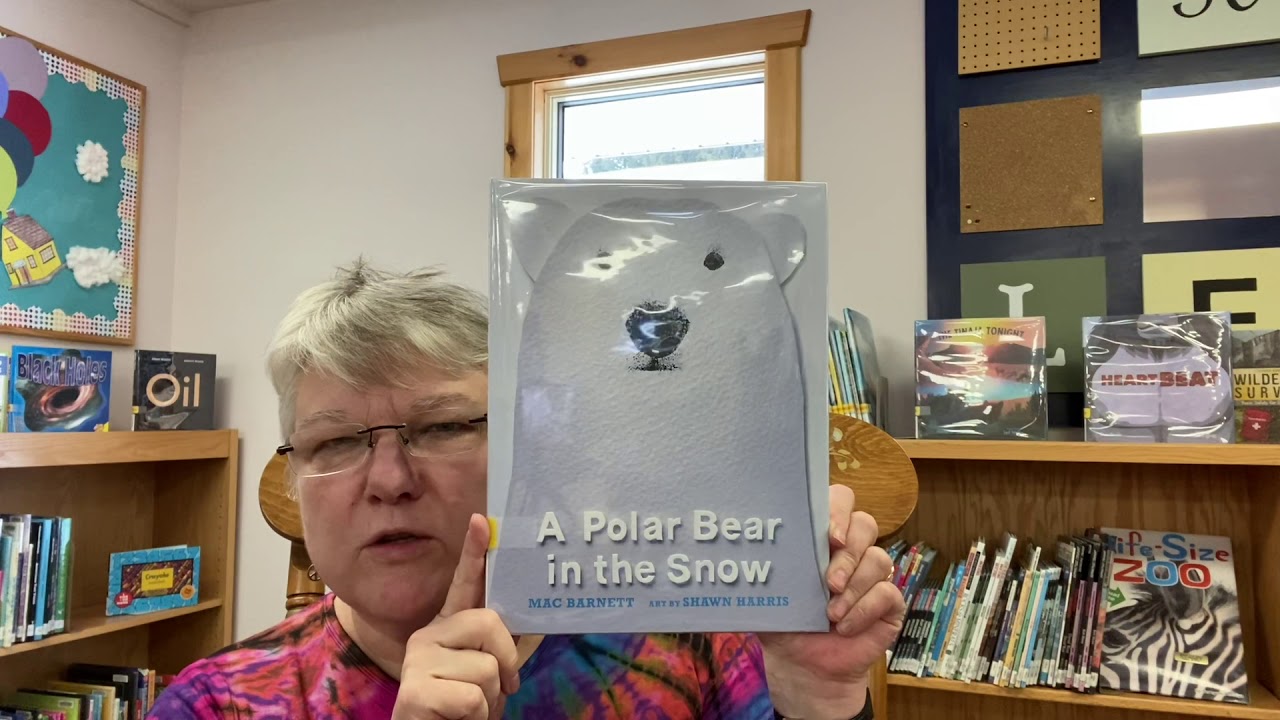Books at Bonduel: A Polar Bear in the Snow, by Mac Barnett, with art by ...