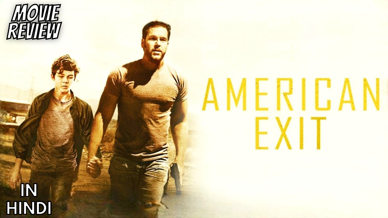 American Exit 2019 - Review | American Exit Review in Hindi - YouTube