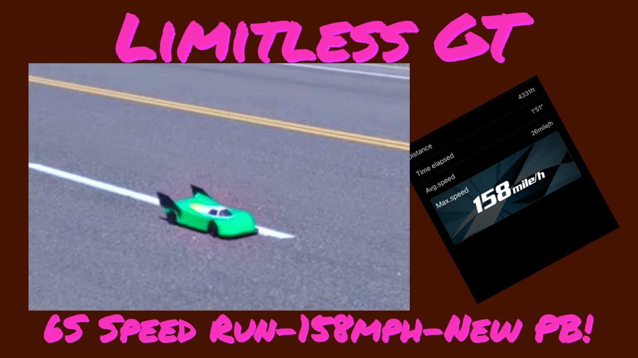 158MPH Limitless GT-Single Motor-6S Parallel #rcspeedrun #arrma # ...