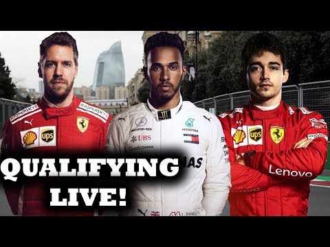 2019 Azerbaijan Grand Prix Qualifying Watchalong