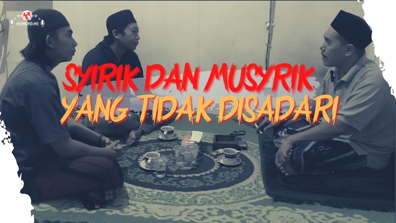 arti syirik dan musyrik jangan sampai tidak sadar ‼️ - YouTube