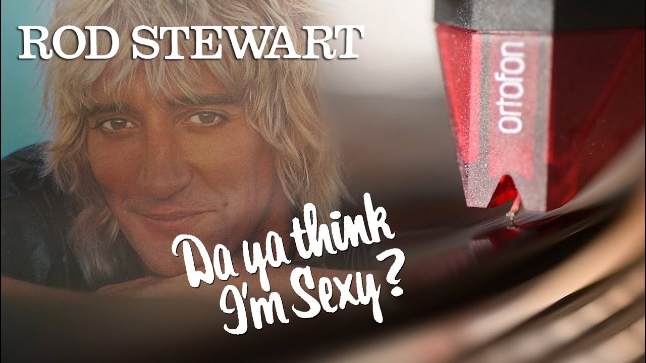 Rod Stewart - Da Ya Think I'm Sexy? 1978 / Vinyl, LP - YouTube
