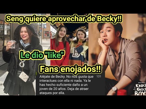 Seng le dio "Like" Becky!😱Quiere aprovecharse!?😱Fans enojados!😡 # ...