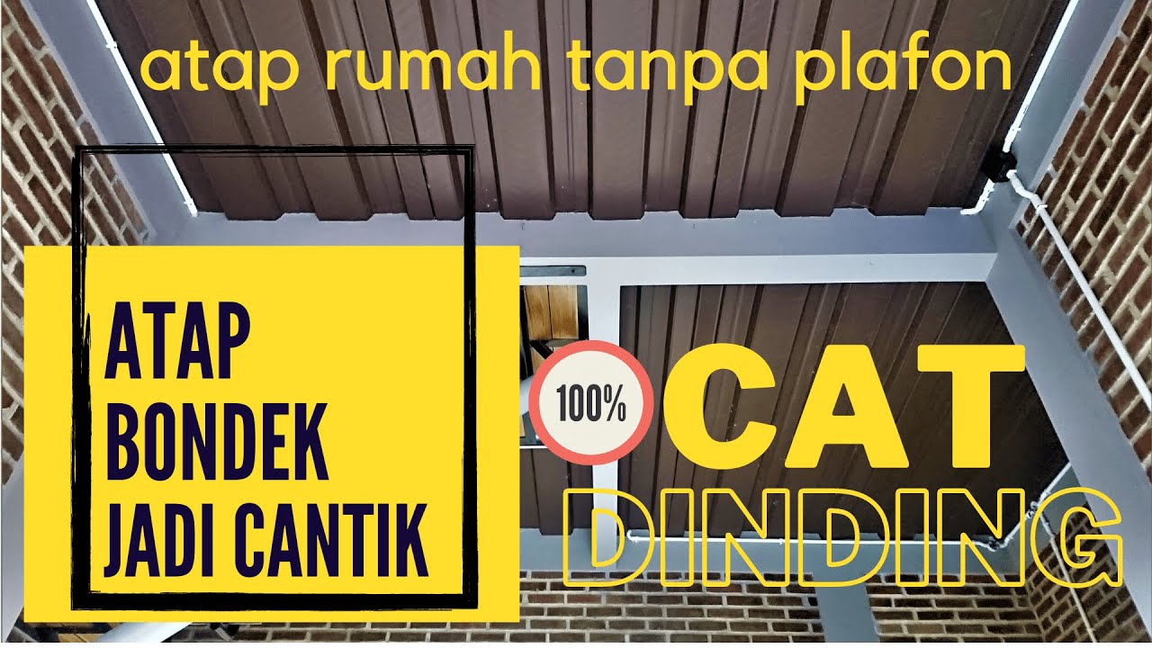 Plafon Bondek Tetap Keren.#atapdakbeton,#atapbondek,#ataptanpaplafon ...