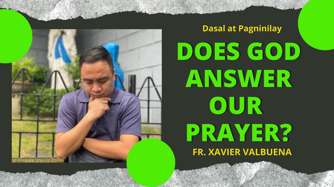 DOES GOD ANSWER PRAYERS? IBIBIGAY NG DIYOS ANG HINIHINGI MO AYON SA KANYANG PLANO SA TAMANG ...