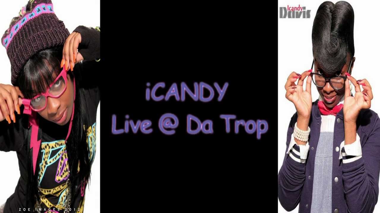 iCandy Davis @ Da Trop - YouTube
