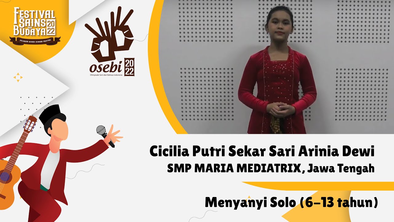 Cicilia Putri Sekar Sari - Mungkin Hari Ini Esok Atau Nanti (Anneth) | Solo 6-13 | OSEBI 2022 ...