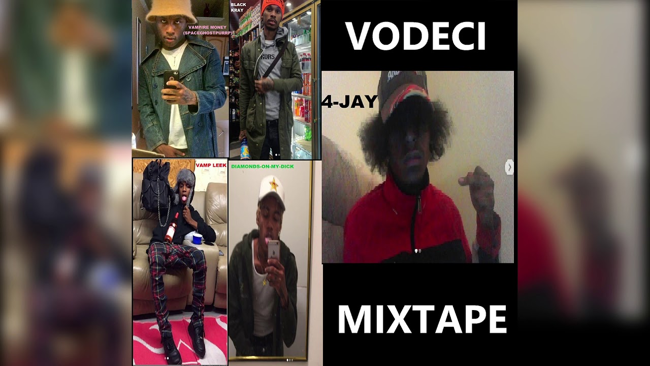 SPACEGHOSTPURRP x BLACK KRAY x 4JAY x VAMP LEEK x DOMD // VODECi : DARK ...
