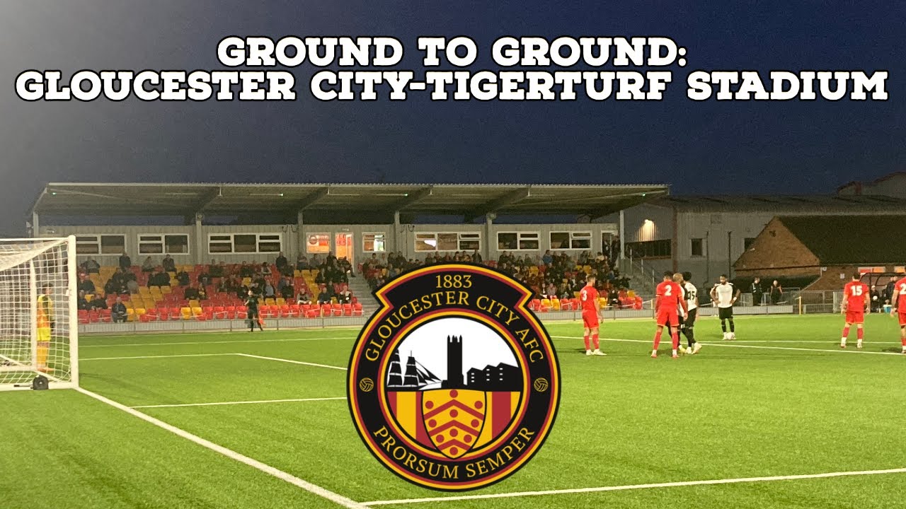Ground To Ground Episode 32-Gloucester City-TigerTurf Stadium | AFC ...