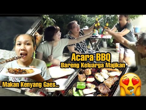 ACARA BBQ BERSAMA MAJIKAN‼️ - YouTube