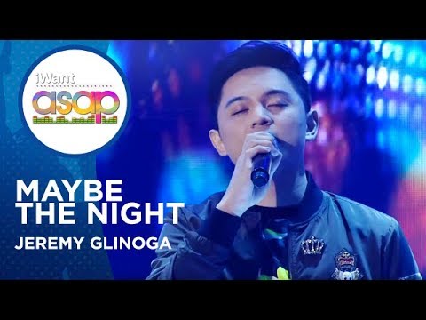 Jeremy Glinoga - Maybe The Night | iWant ASAP Highlights - YouTube