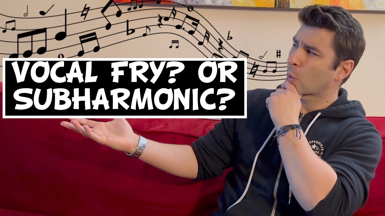 What's the Difference Between a Vocal Fry and Subharmonic Note? - YouTube