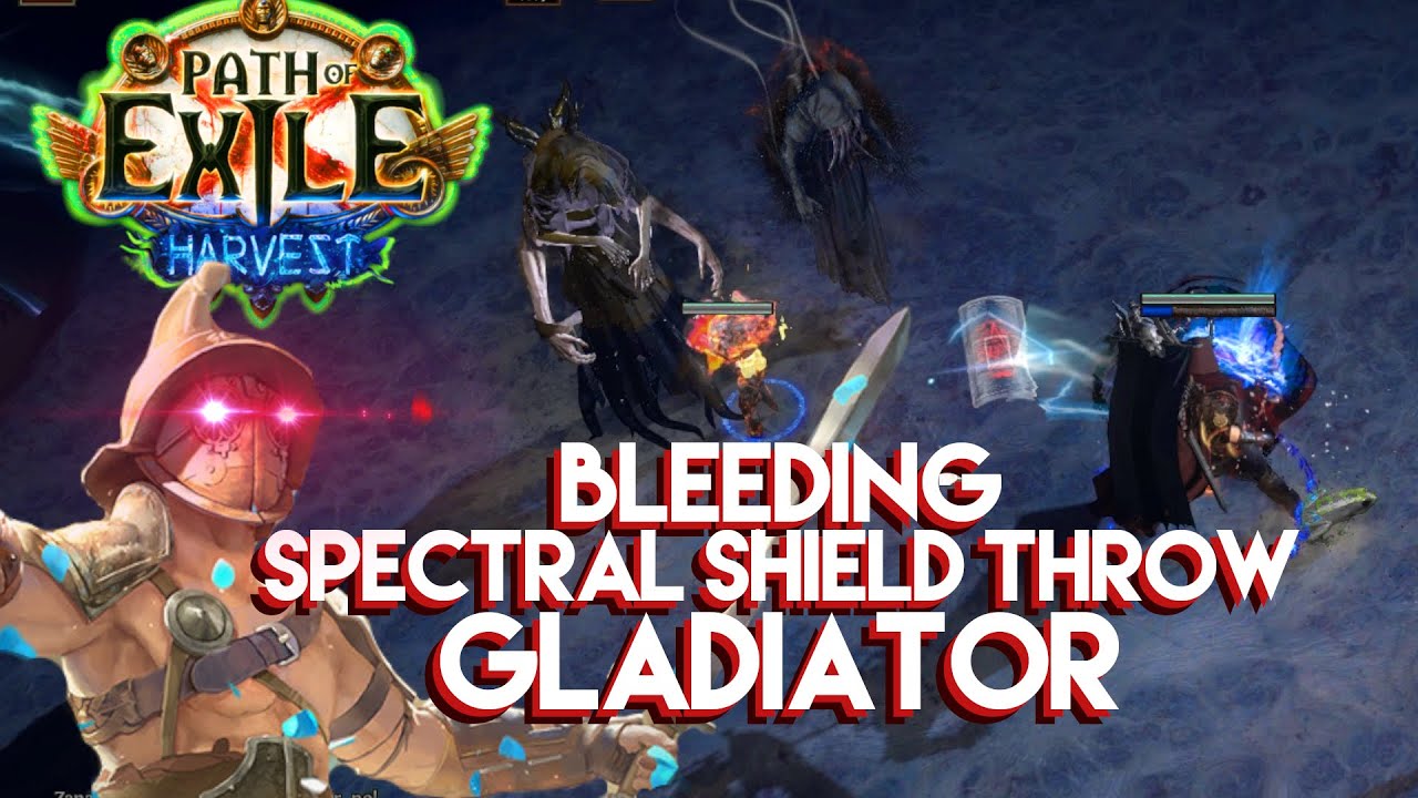 Path of Exile 3.11 - Spectral Shield Throw Gladiator Wrap up and ...