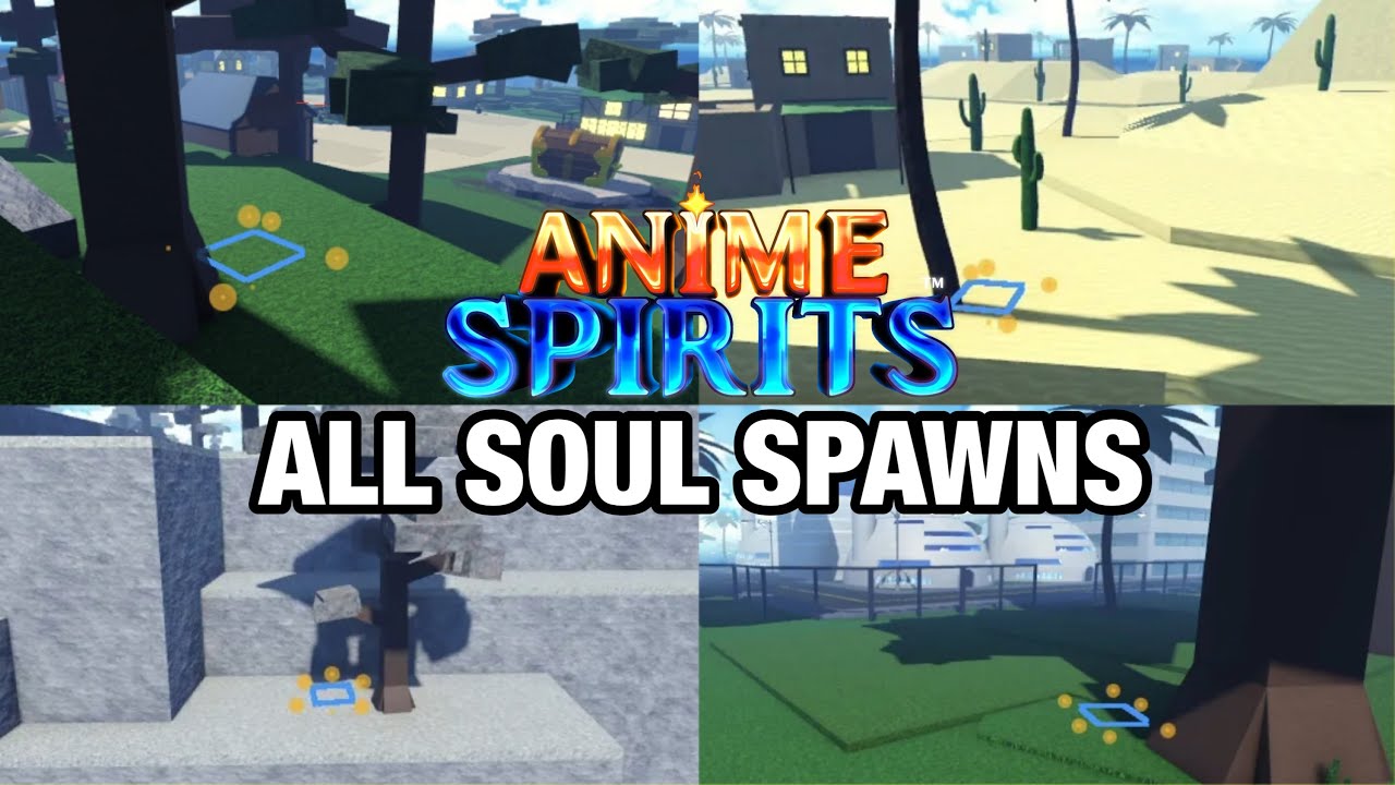 How To Find Souls in Anime Spirits (All Soul Spawn Locations) Roblox ...