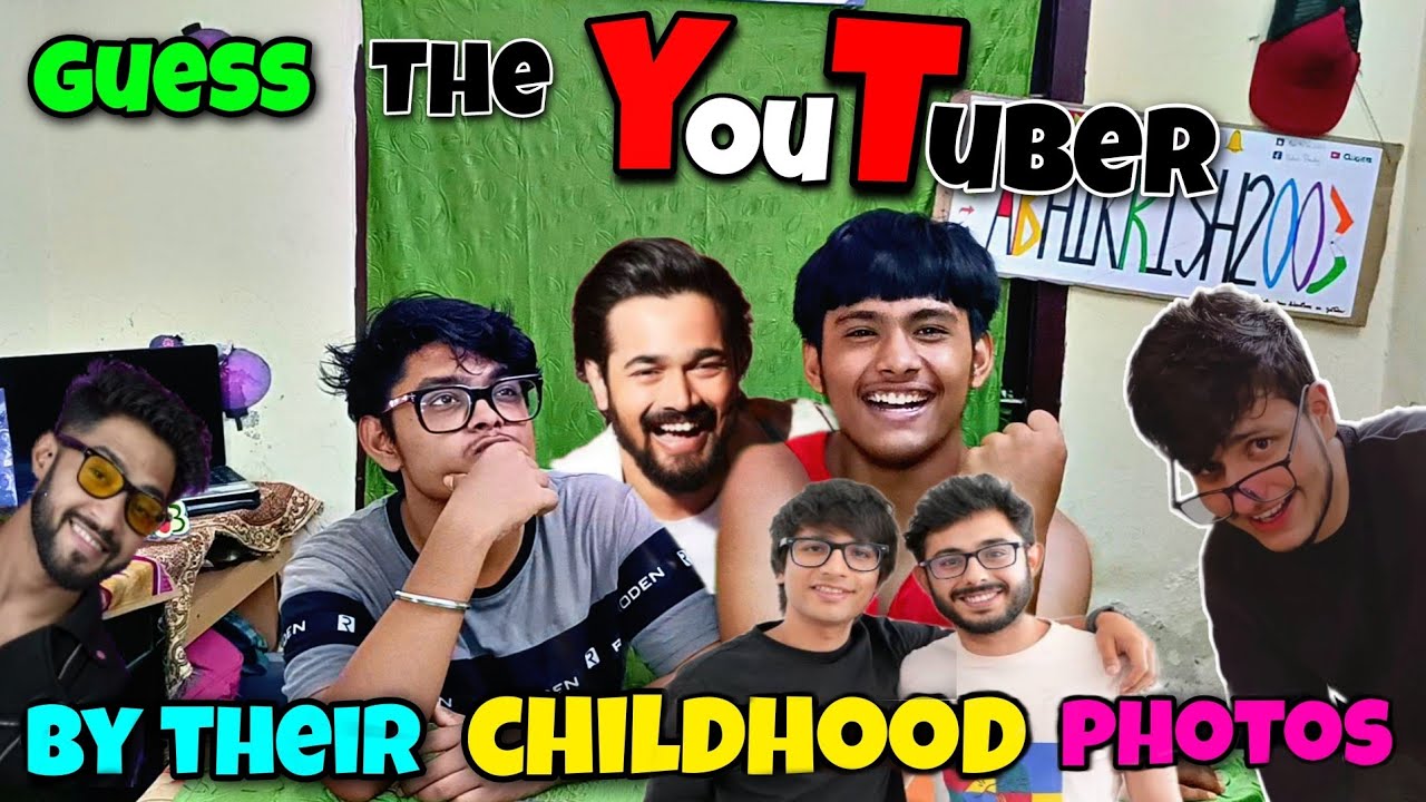 Guess The YouTuber by their Childhood Photos 🤪 // challenge video 😀 ...